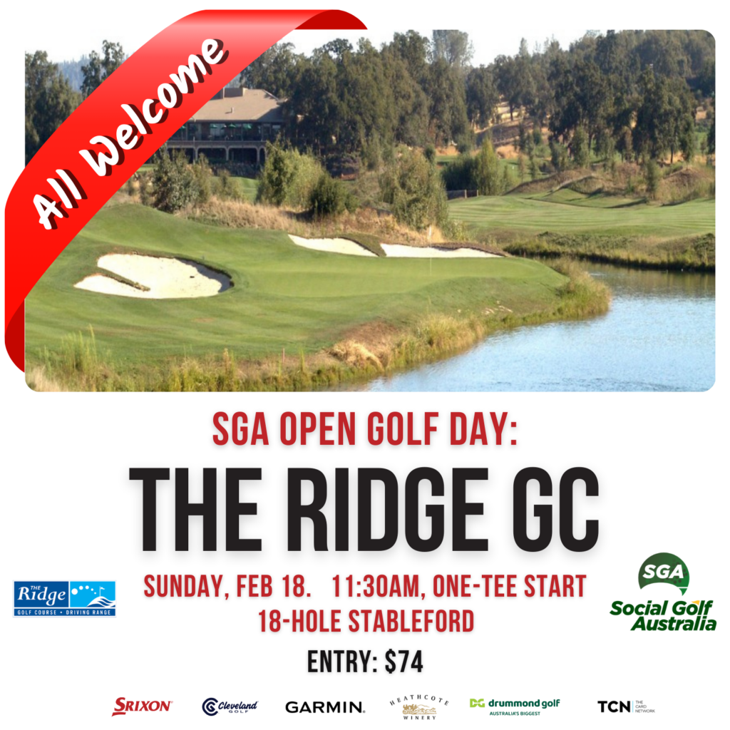 The Ridge GC Open Day. Feb 18, 2024 - Social Golf Australia
